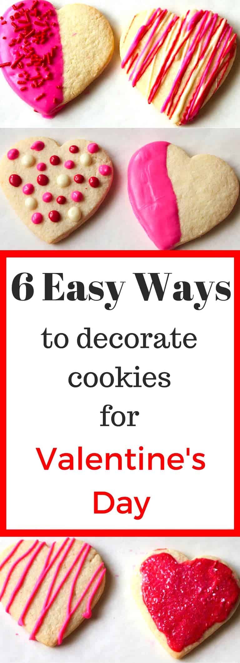 6 Easy Ways to Decorate Cookies for Valentine's Day - Gluten-Free Baking